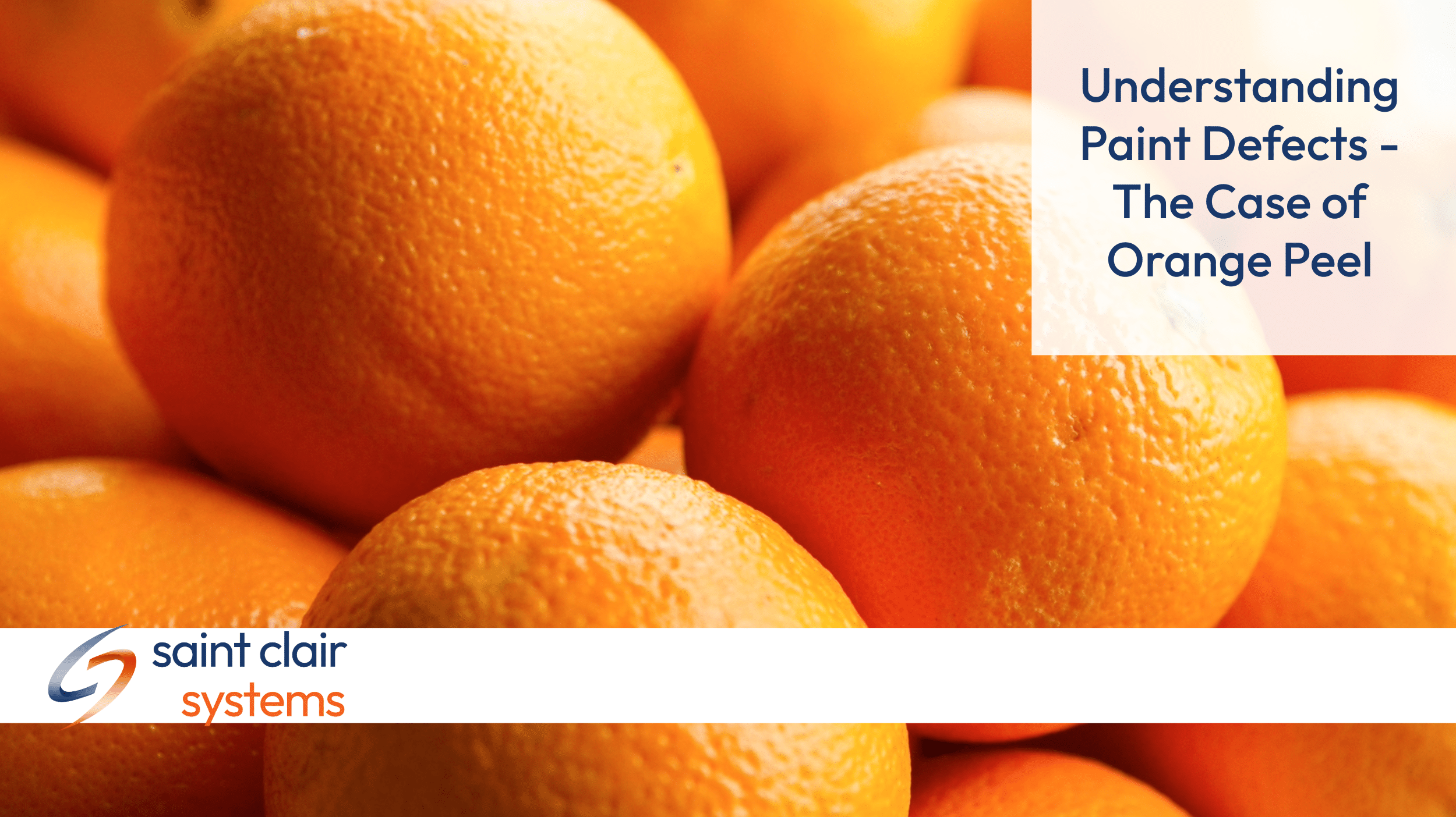 Understanding Paint Defects: The Case of Orange Peel | Saint Clair Systems